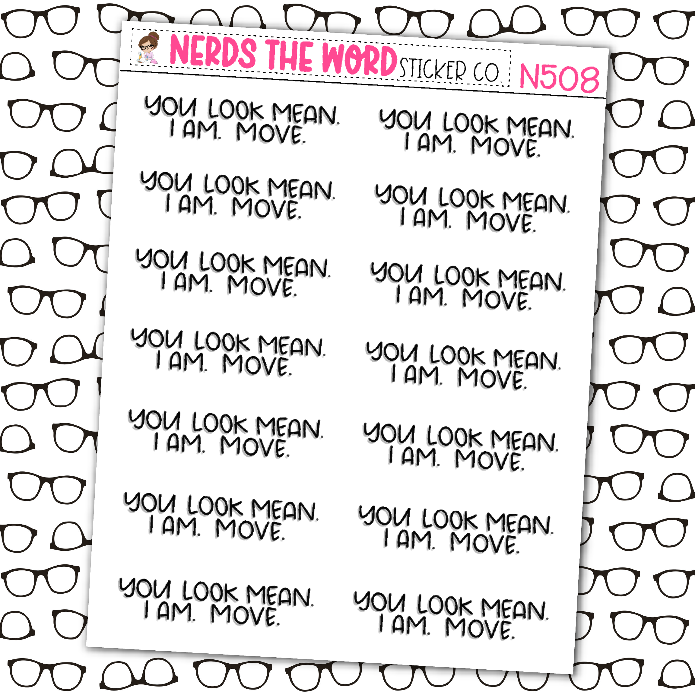 I'm Mean Sticker Sheet – Nerds The Word Sticker Co.